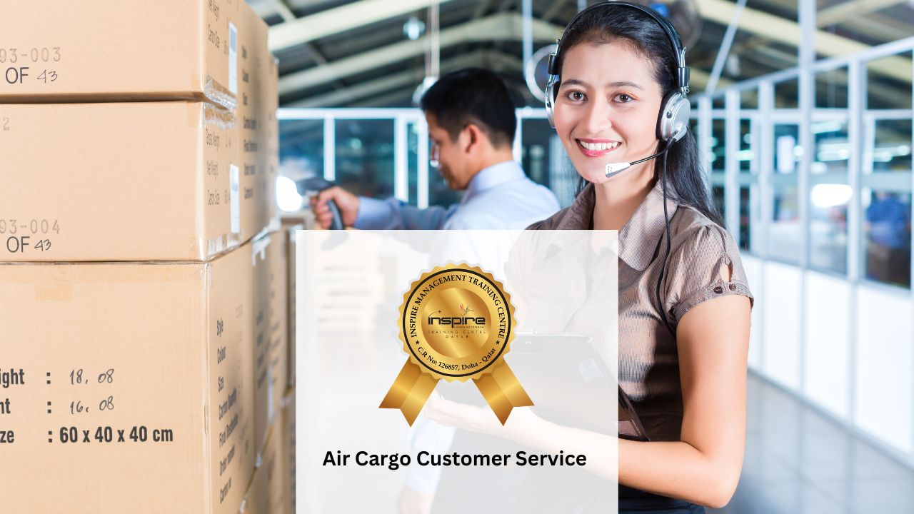 Air Cargo Customer Service - Inspire Training and Recruitment ...